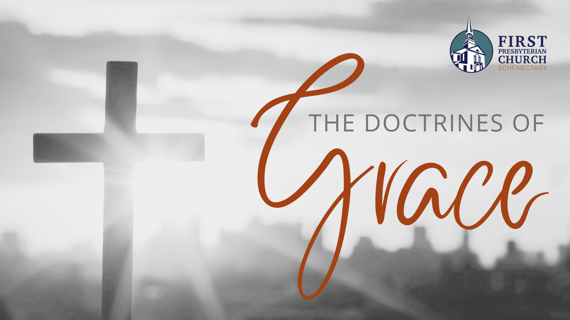 The Perseverance of the Saints - First Presbyterian Church Schenectady